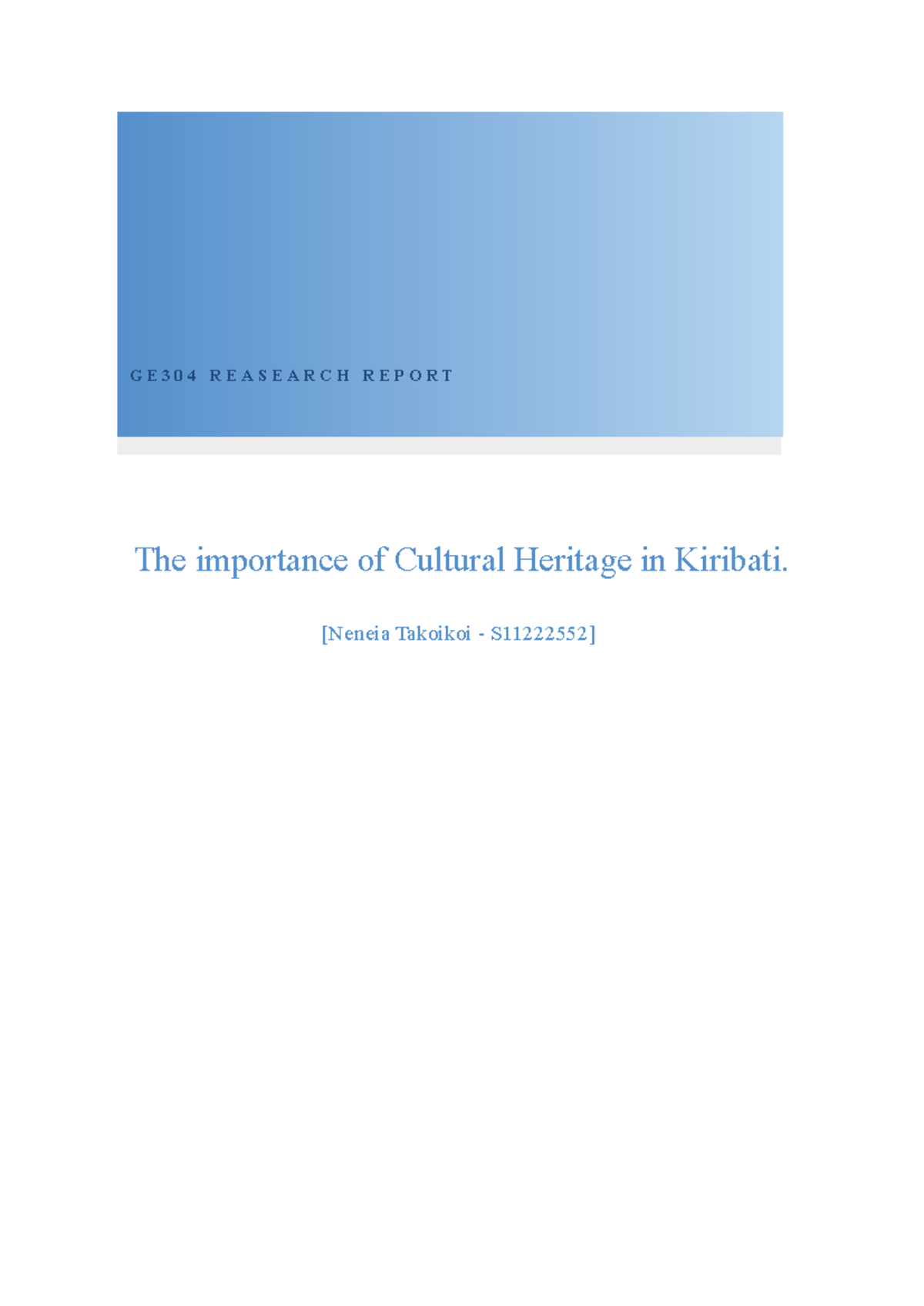 GE304 RESEARCH REPORT: The Role of Cultural Heritage in Kiribati - Studocu