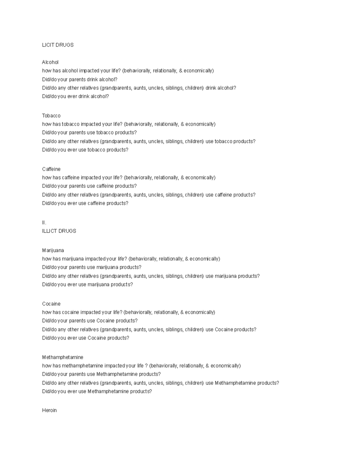 LICIT & ILLICIT DRUGS Impact Assessment Questions for Paper - Studocu