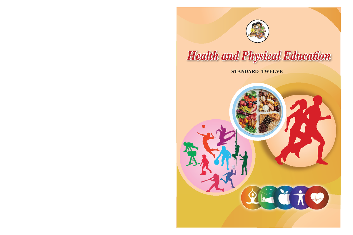 Health and Physical Education Standard XII: Comprehensive Guide - Studocu