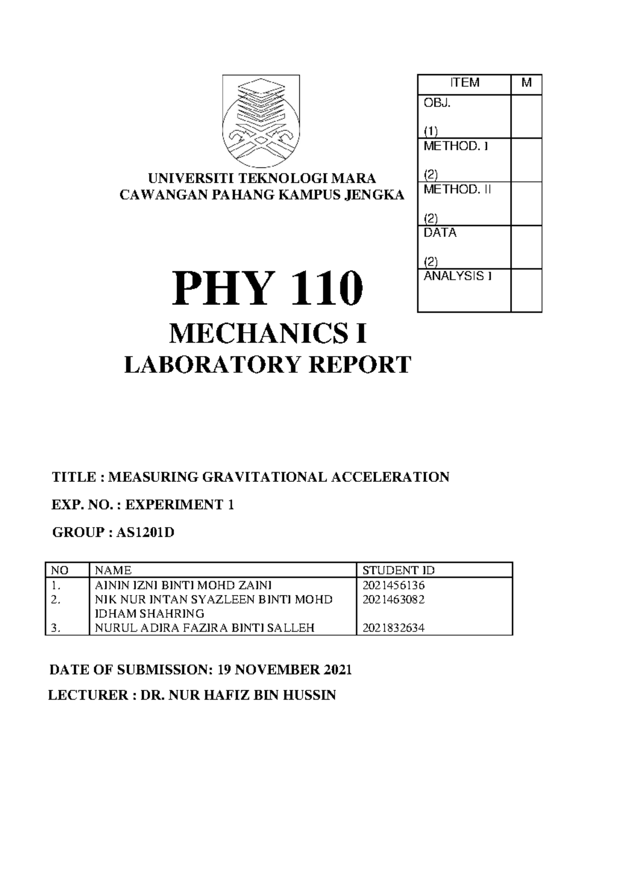 LAB Report PHY 110 Experiment 1 pdf - ITEM M OBJ. (1) METHOD. I (2) METHOD. II (2) DATA (2 ...