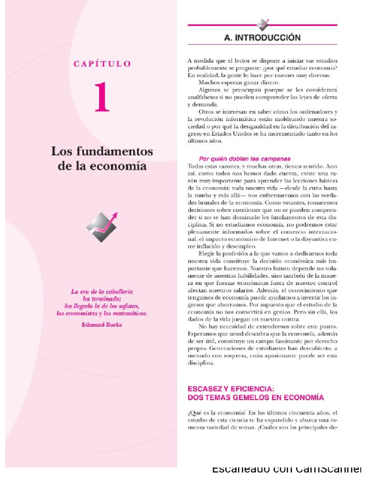 Primera parte libro Economia de Samuelson Recurso GRAL - A. INTRODUCCIÓN CAPÍTULO A medida que ...