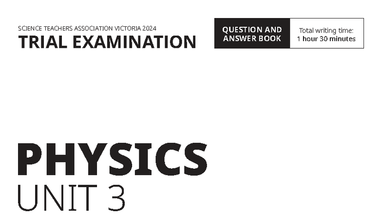 2024 STAV Physics Unit 3 Trial Examination Questions and Answers - Studocu