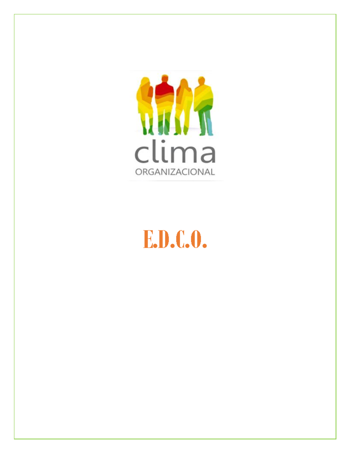 Prueba-EDCO Manual - Resumen - E.D.C. Fundación Universitaria “Konrad Lorenz” Escala de Clima ...