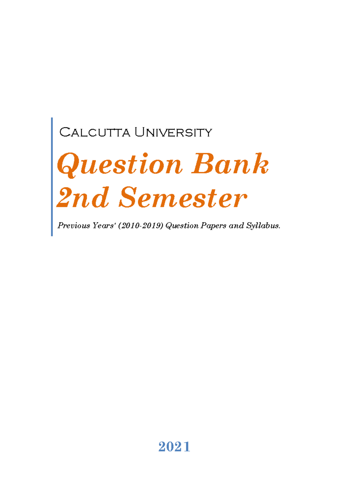 Calcutta University 2nd Sem Question Bank (2010-2019) and Syllabus ...