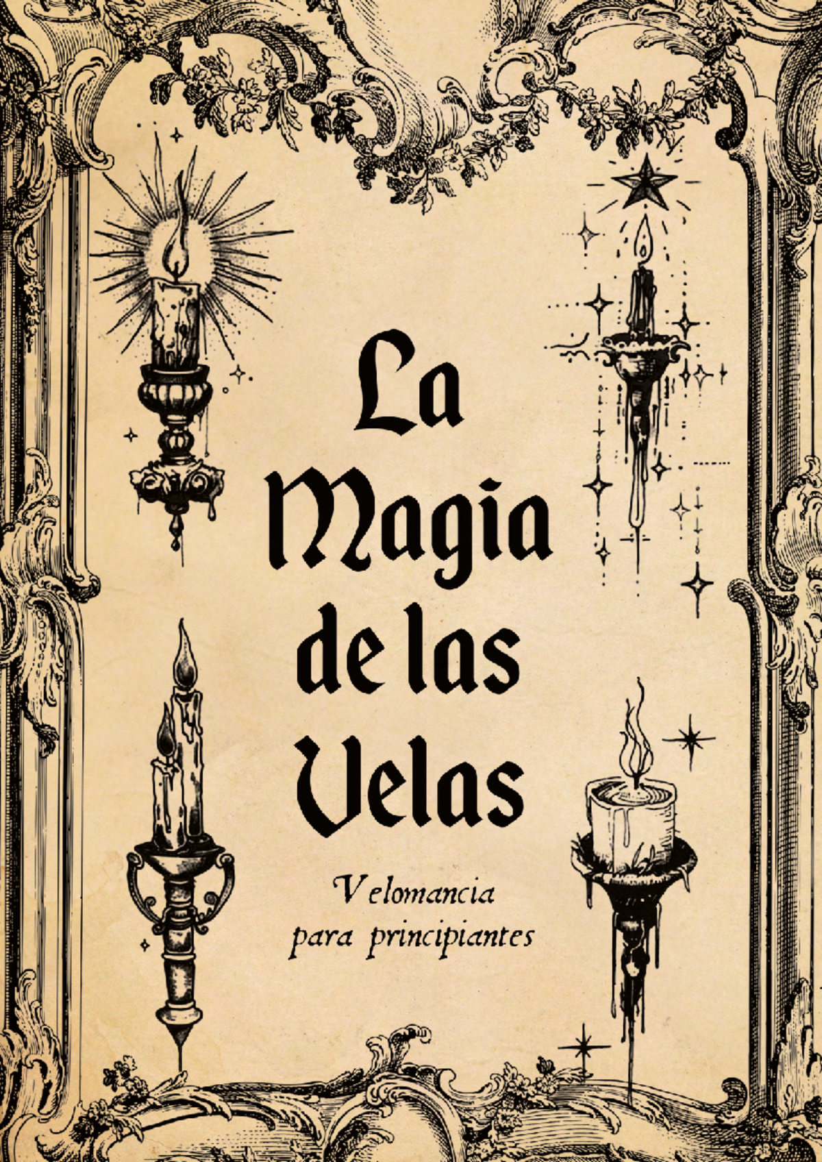 4. La magia de las velas: Hechizos y significados del fuego - Studocu