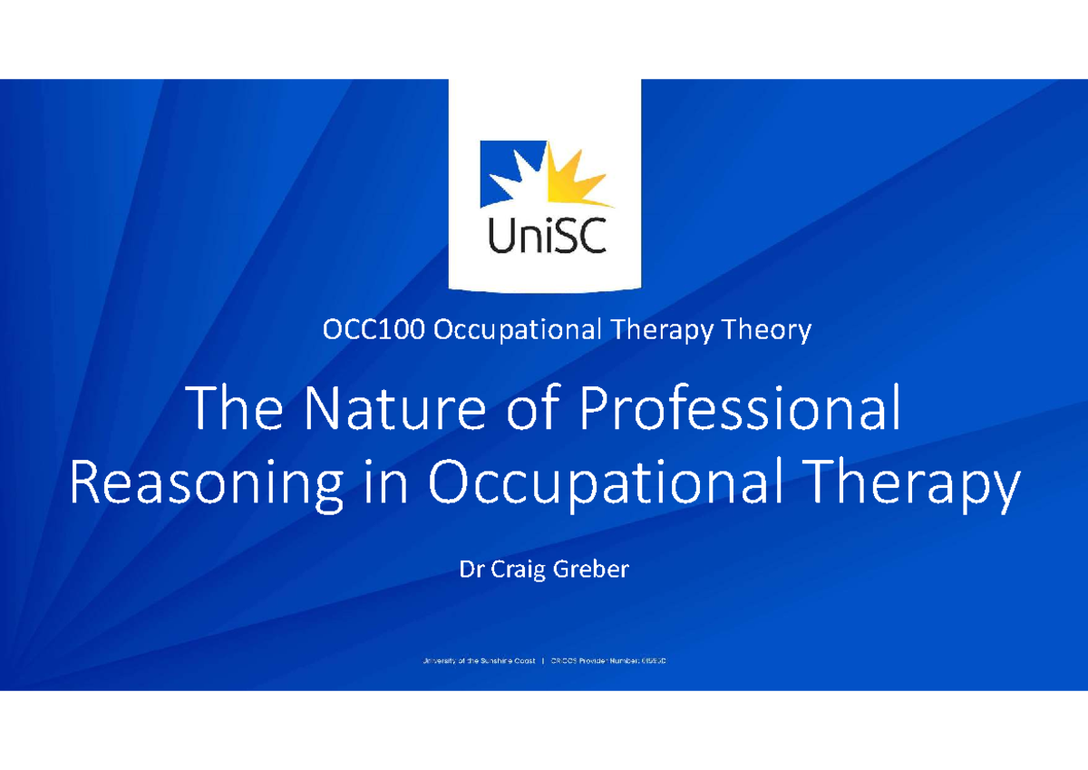 OCC100 Week 1: Understanding Professional Reasoning in OT - Studocu