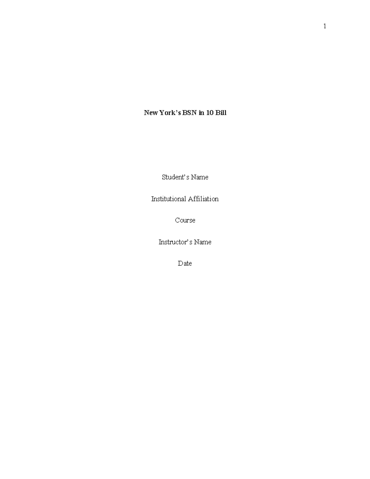 BSN in 10 Bill: Implications for Nursing Education and Practice - Studocu