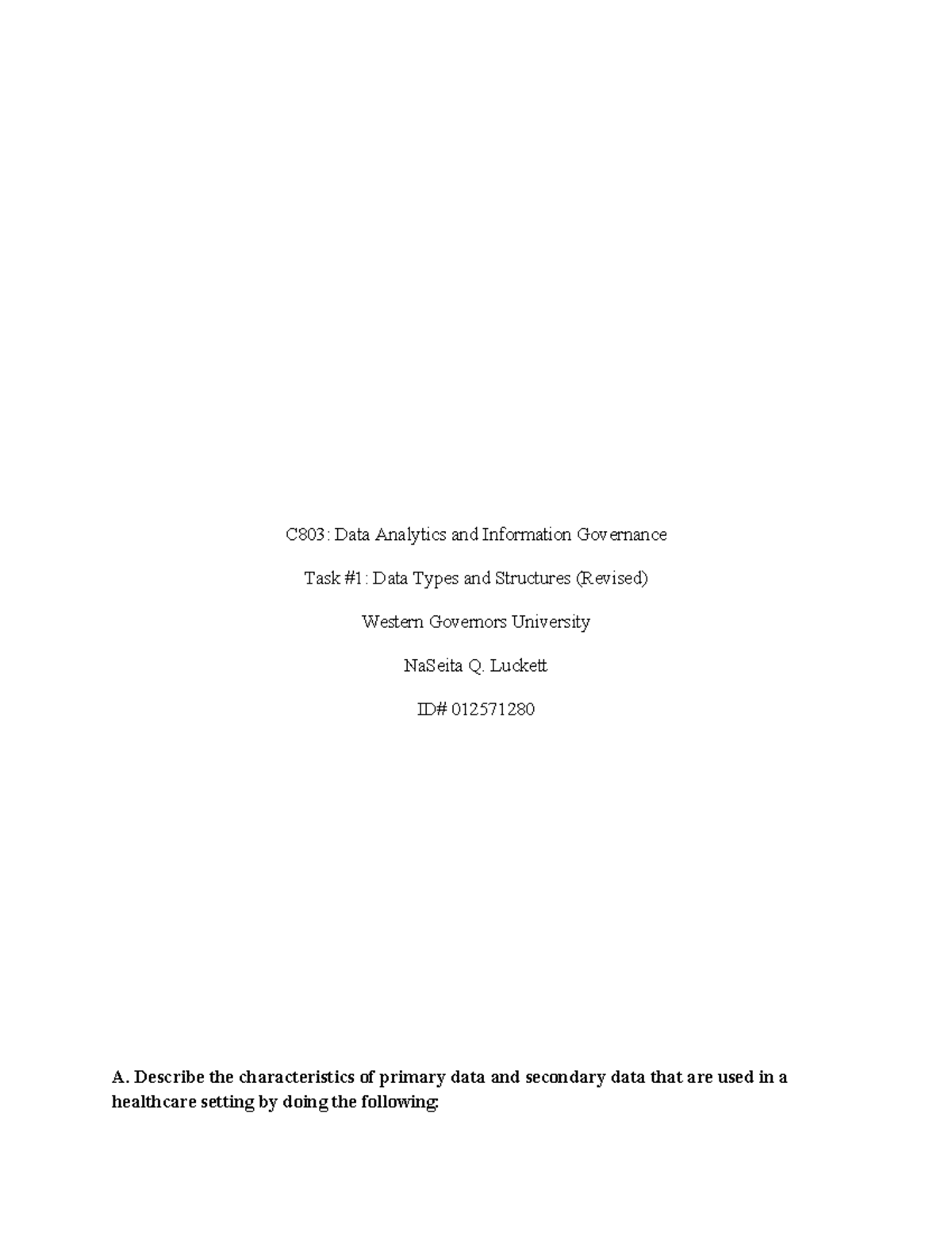 C803: AIN1 Task 1 - Comparing Primary and Secondary Data in Healthcare ...