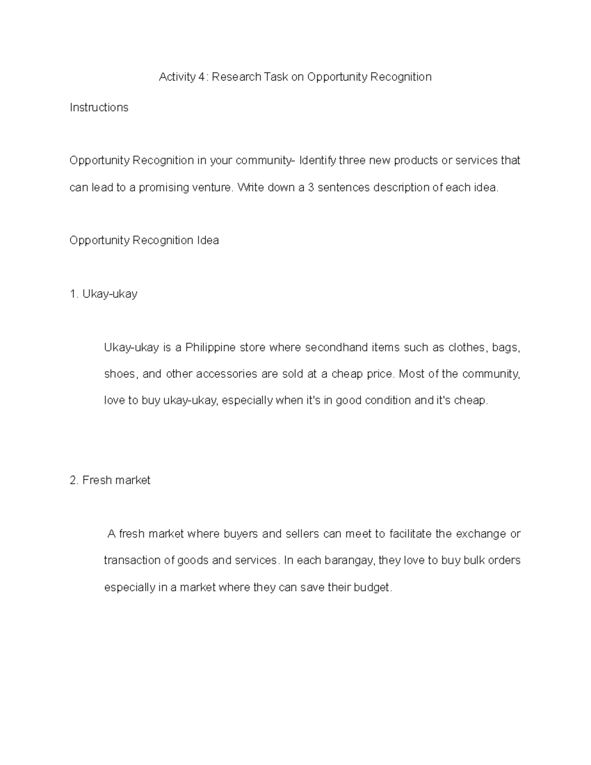 Activity 4 Research Task on Opportunity Recognition - Activity 4 ...