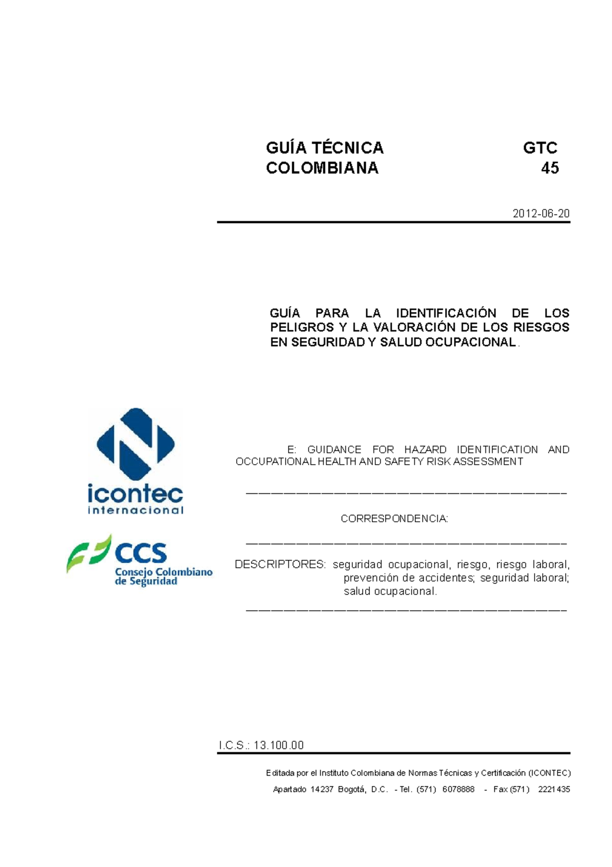 Guía Técnica GTC 45: Identificación de Peligros y Valoración de Riesgos ...