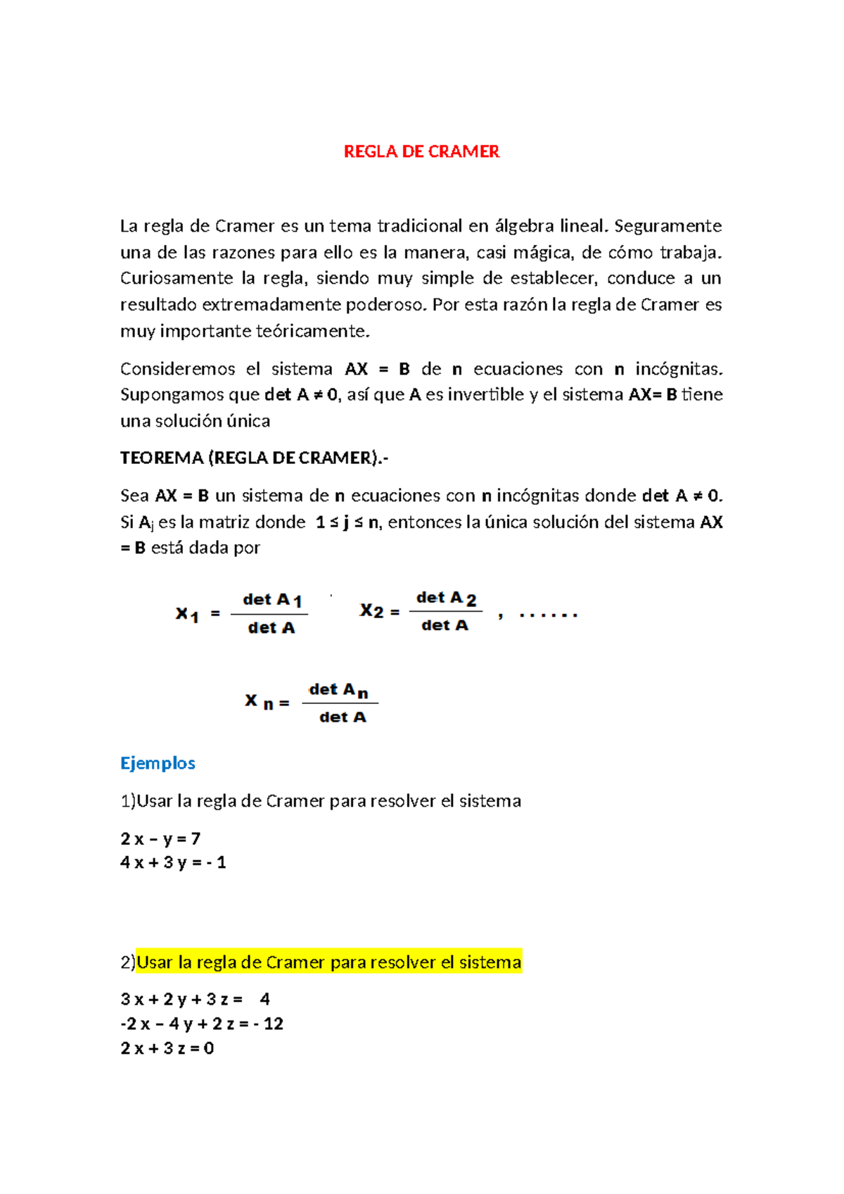 REGLA DE CRAMER: Teoremas y Ejemplos en Álgebra Lineal - Studocu