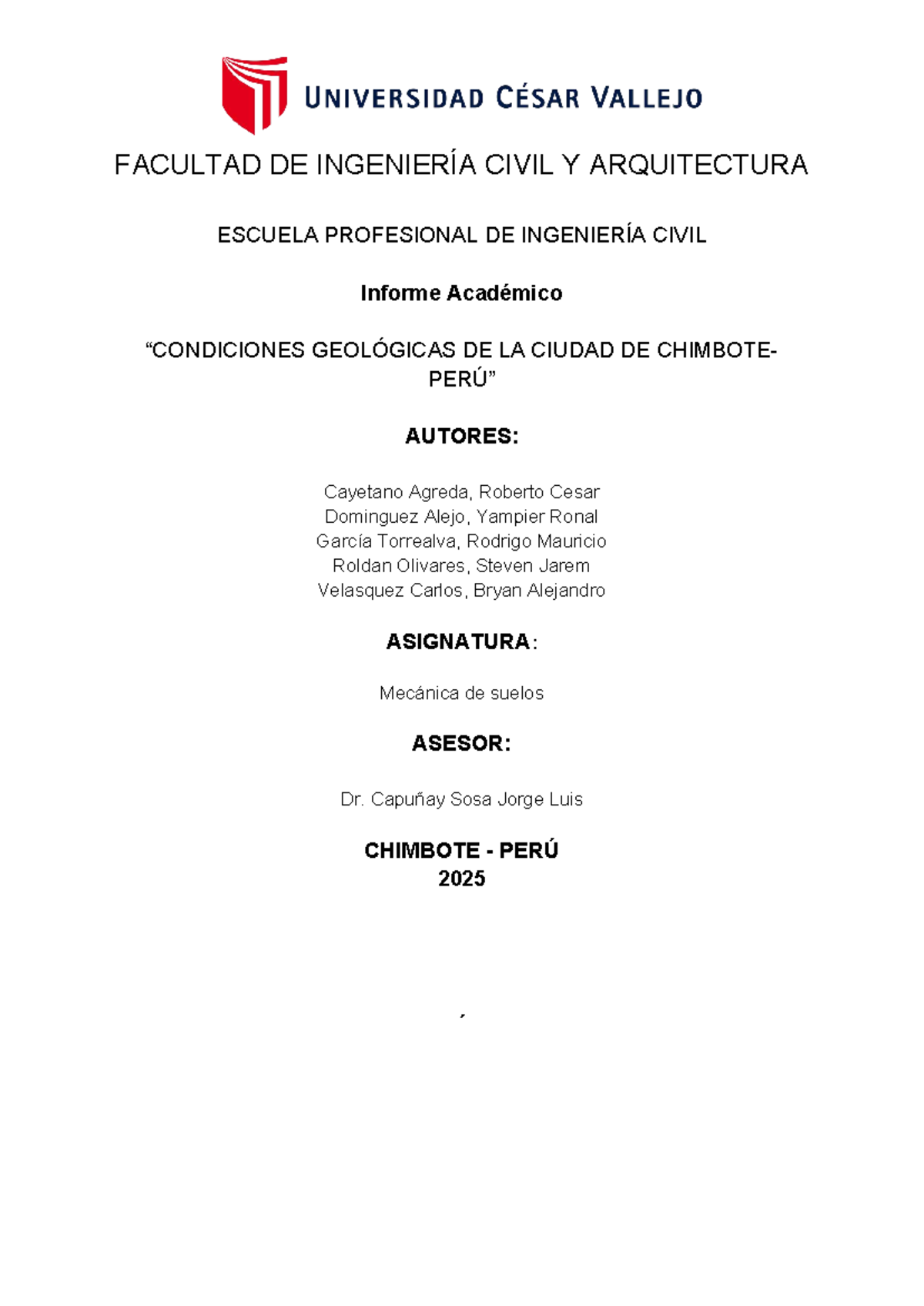 Informe DE Suelos- Condiciones Geológicas - FACULTAD DE INGENIERÍA ...