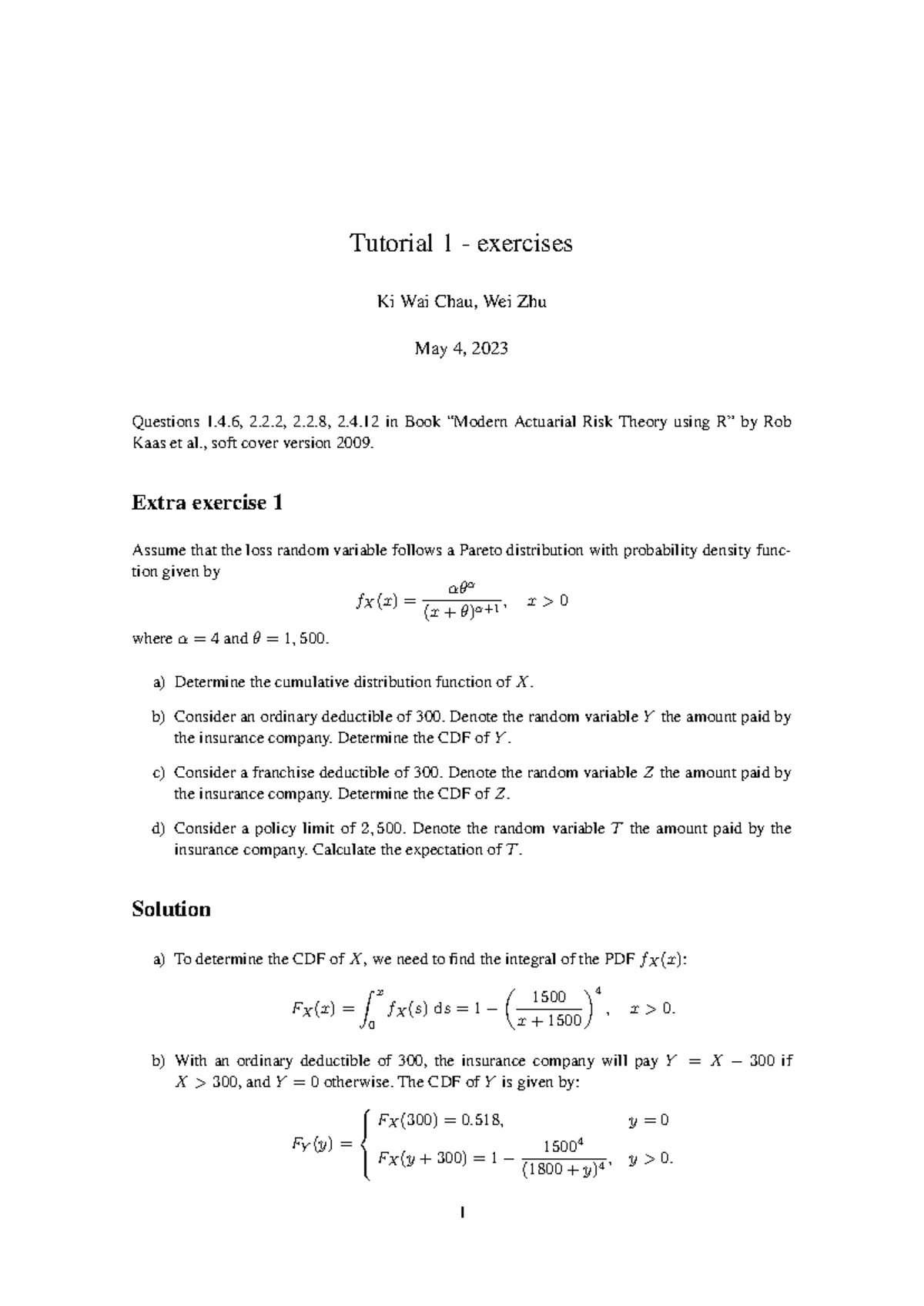 Tut 1 Exercises Solutions for Modern Actuarial Risk Theory - Studeersnel