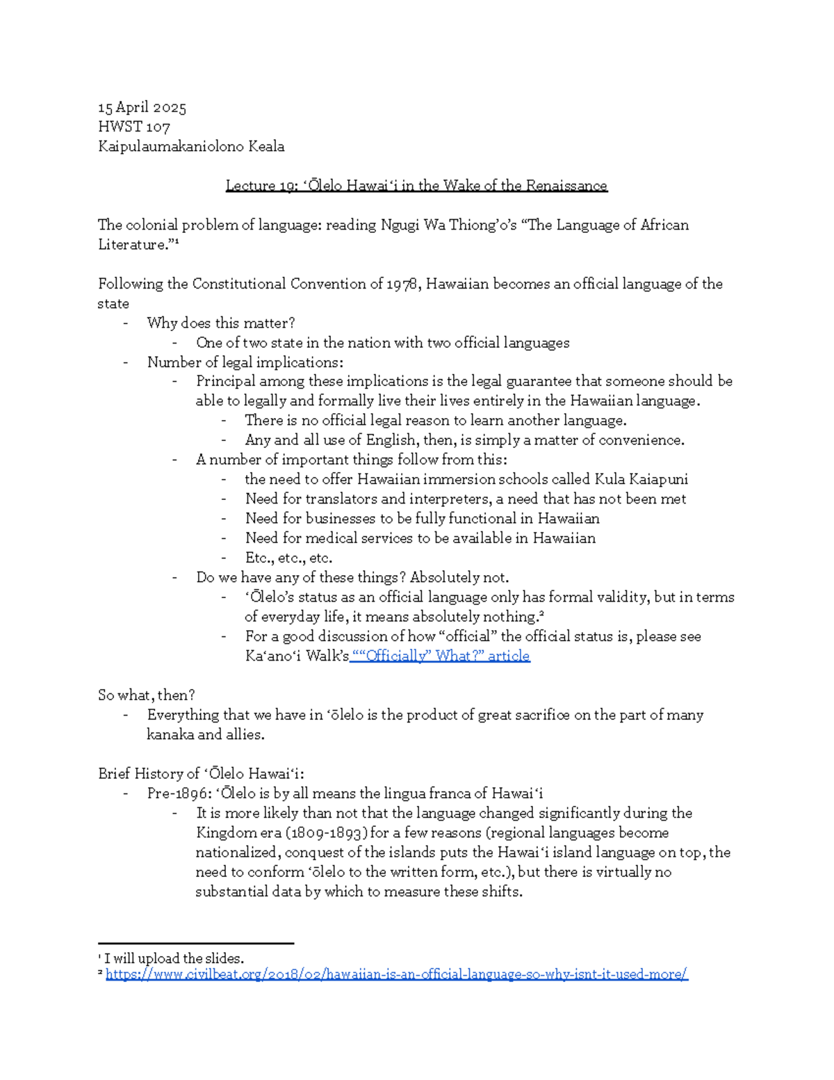 Lecture 19: ʻŌlelo Hawaiʻi and Its Cultural Revitalization (HWST 107 ...
