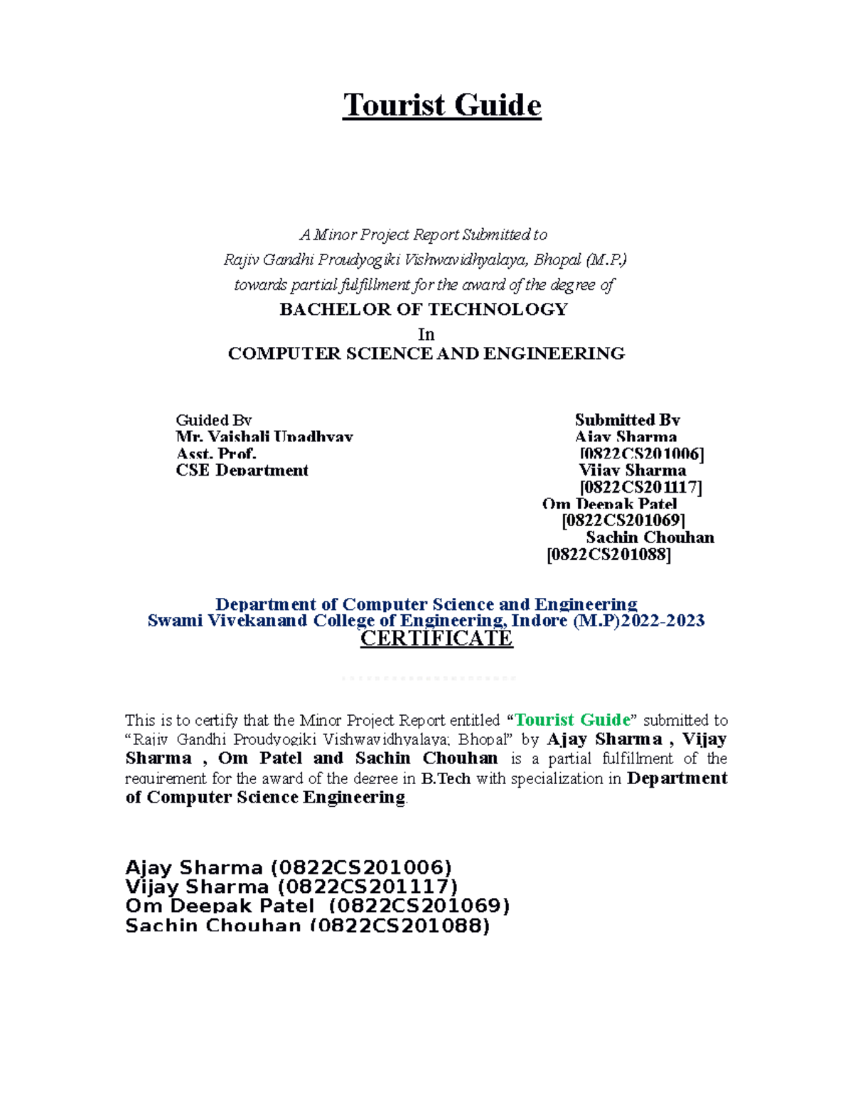 B.Tech Minor Project Report: Tourist Guide System [0822CS201117] - Studocu