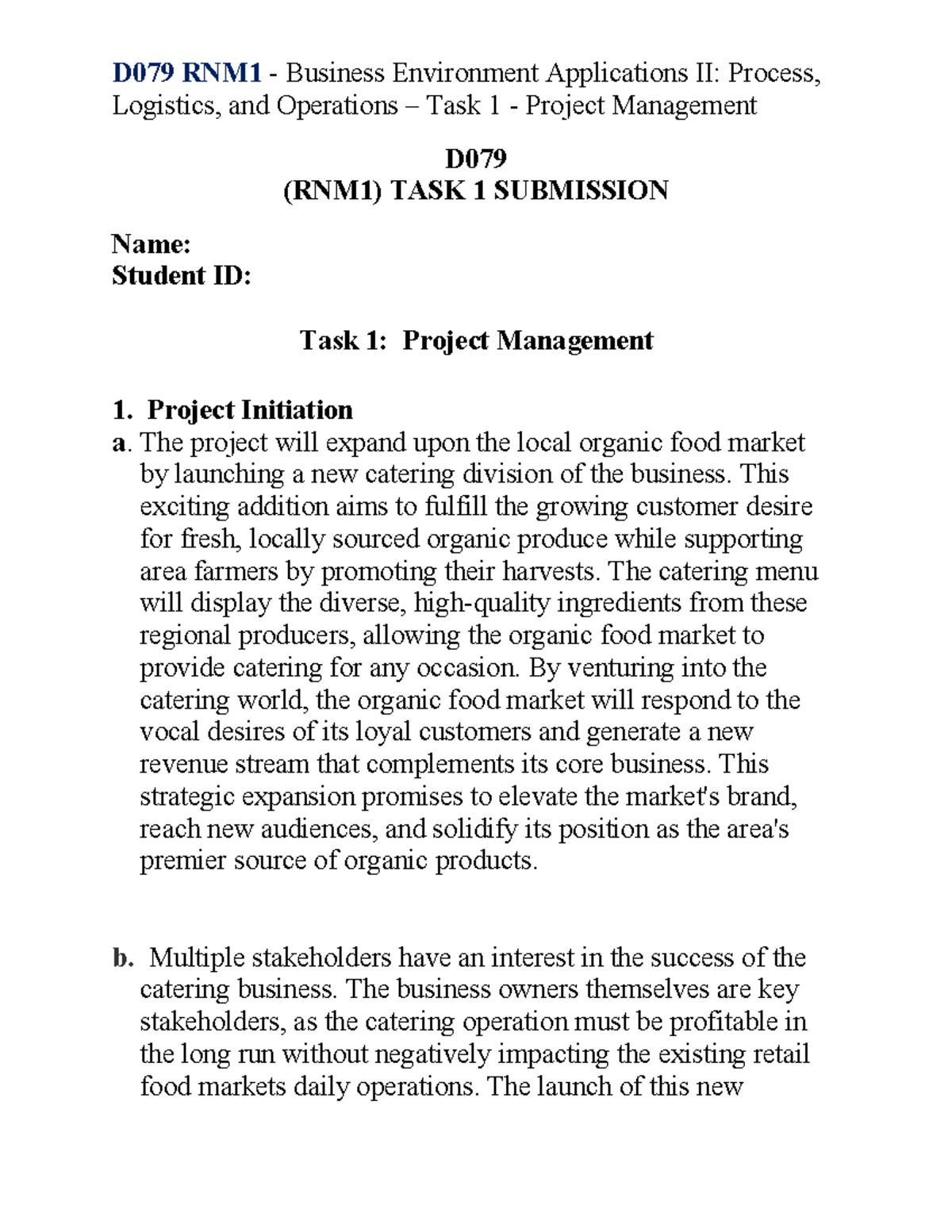 D079 TASK 1 - Task 1 - D079 RNM1 - Business Environment Applications II ...