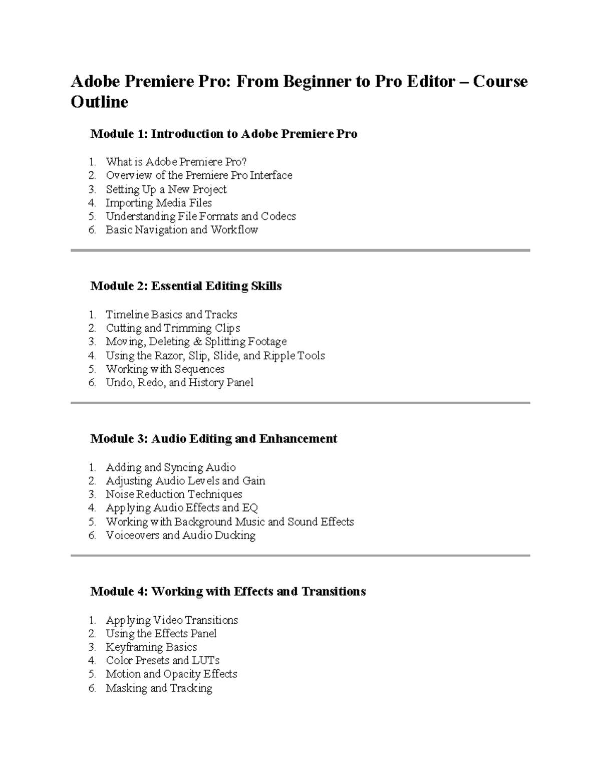 Adobe Premiere Pro Course Outline: From Beginner to Pro Editor - Studocu