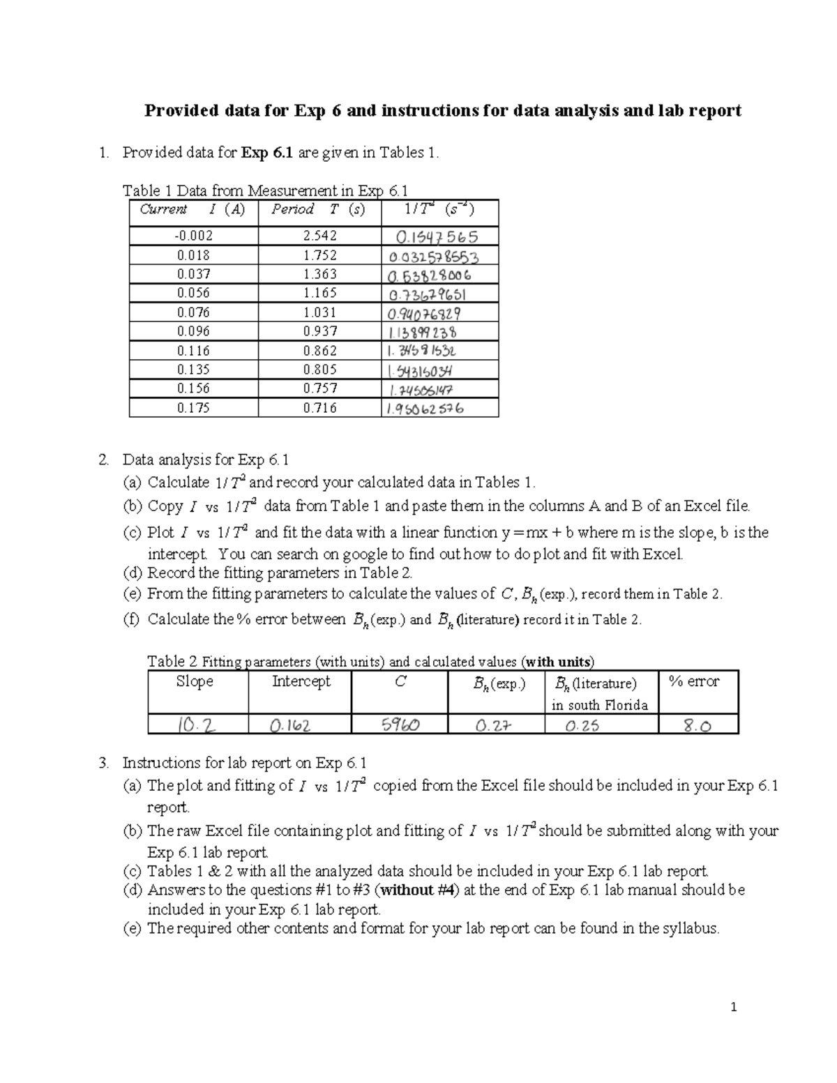 PHY2049L Exp 6 Data and Instructions 2 - Provided data for Exp 6 and instructions for data ...