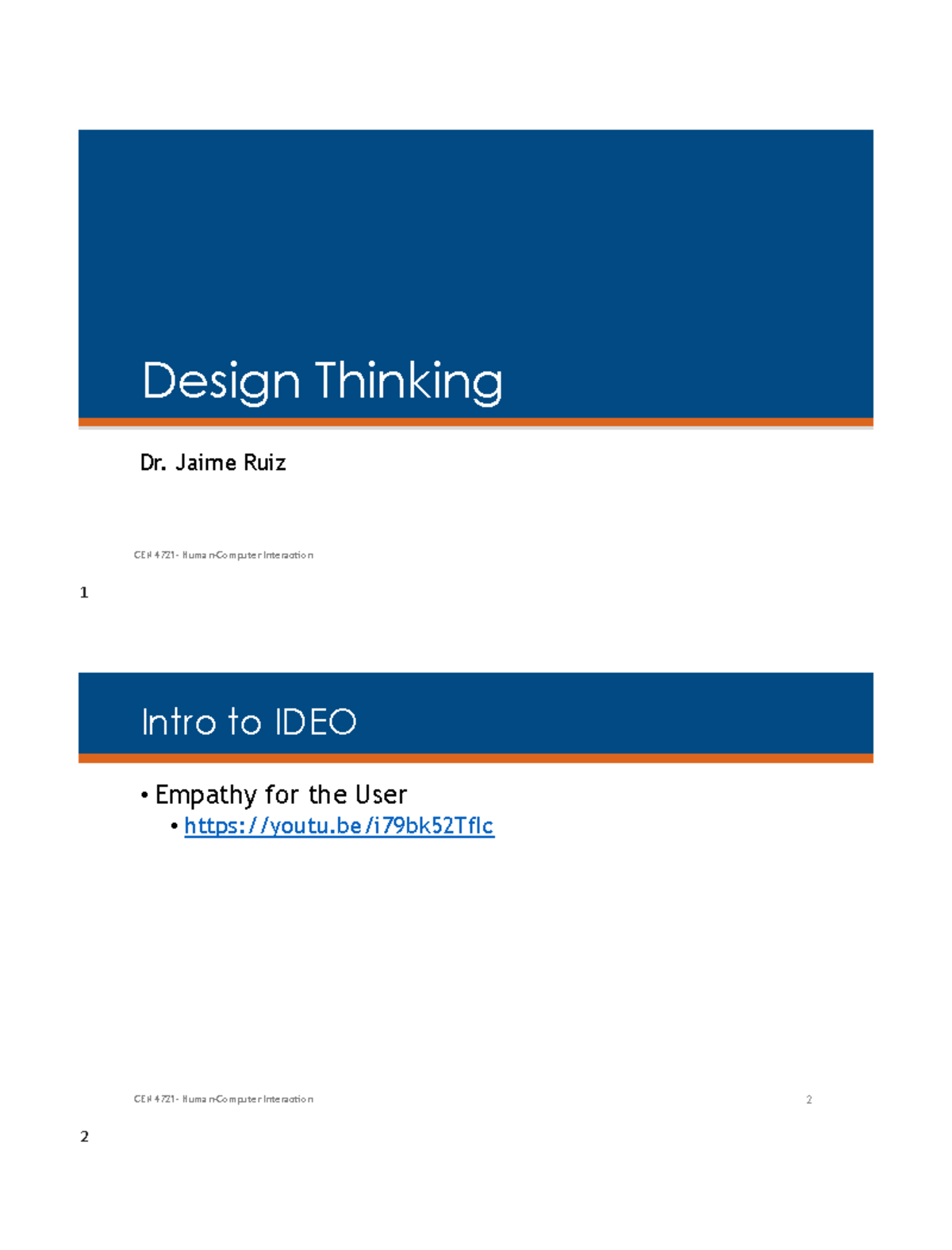 CEN 4721 - Human-Computer Interaction: Design Thinking Overview - CAP 5100 - CEN 4721– - Studocu