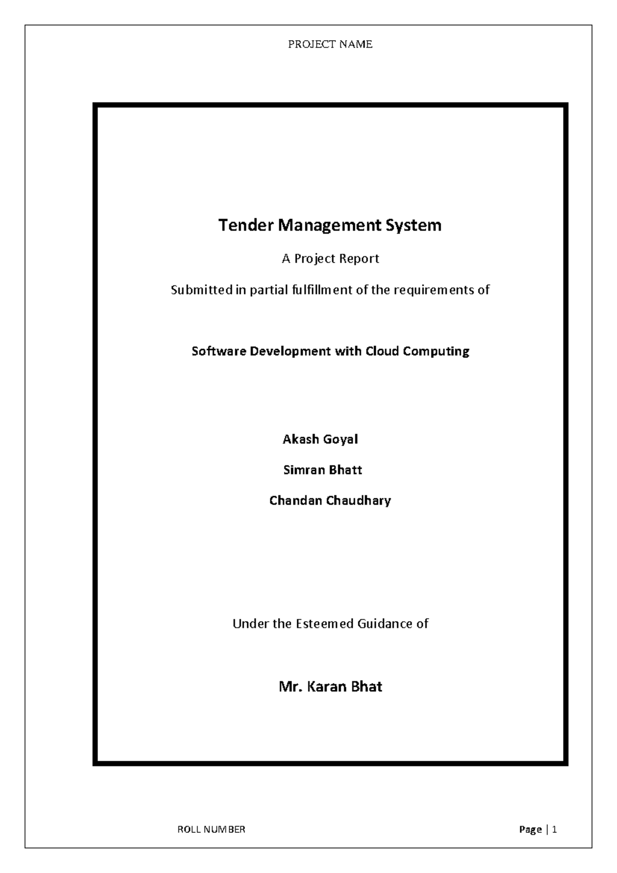 Tender Management System Report - Software Development with Cloud ...