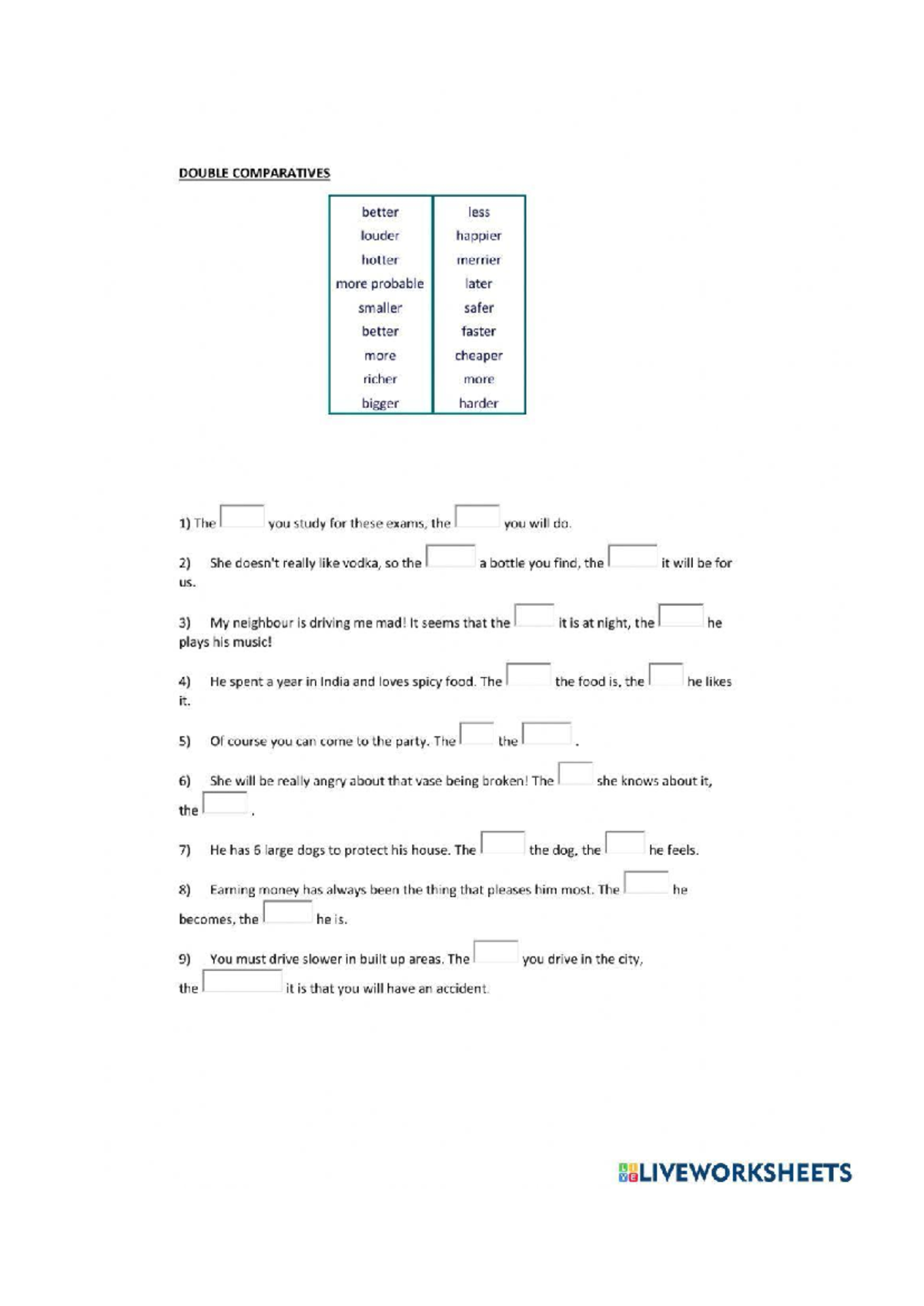DOUBLE COMPARATIVES Worksheet 1053146 English Exercises - Studocu