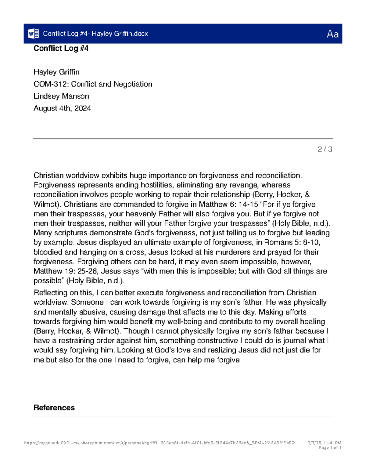 Conflict Log #4- Hayley Griffin - Conflict Log Hayley Griffin COM-312 ...