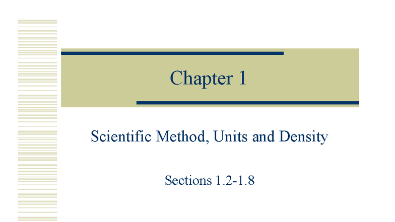 Chapter 1 - Scientific Method, Units & Density Overview - Studocu