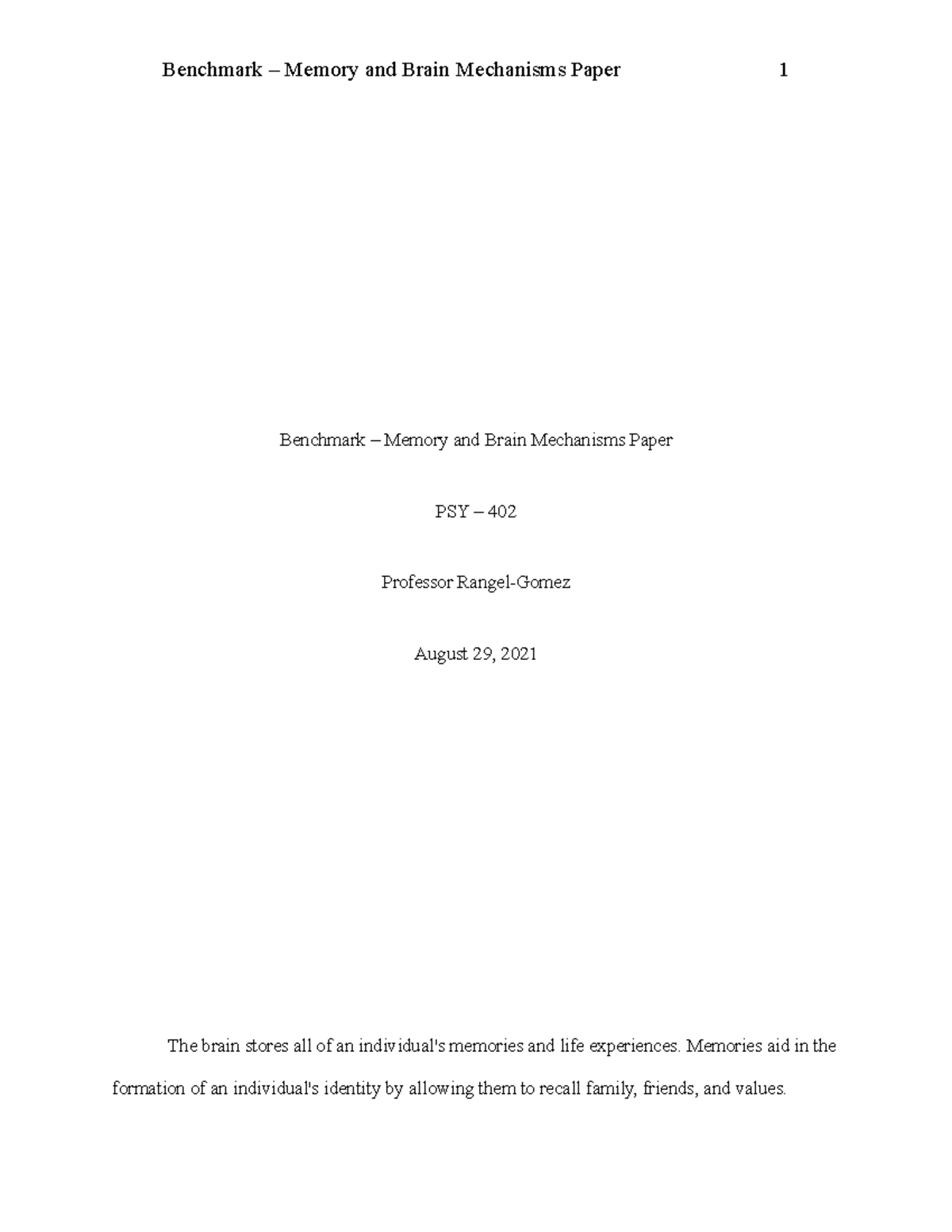 PSY-402 Benchmark: Understanding Memory and Brain Mechanisms - Studocu