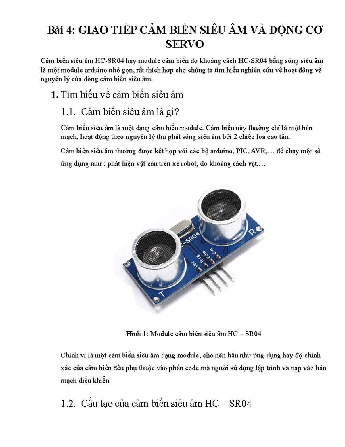 Bài 4: GIAO TIẾP CẢM BIẾN SIÊU ÂM & ĐỘNG CƠ SERVO TRONG ARDUINO - Studocu