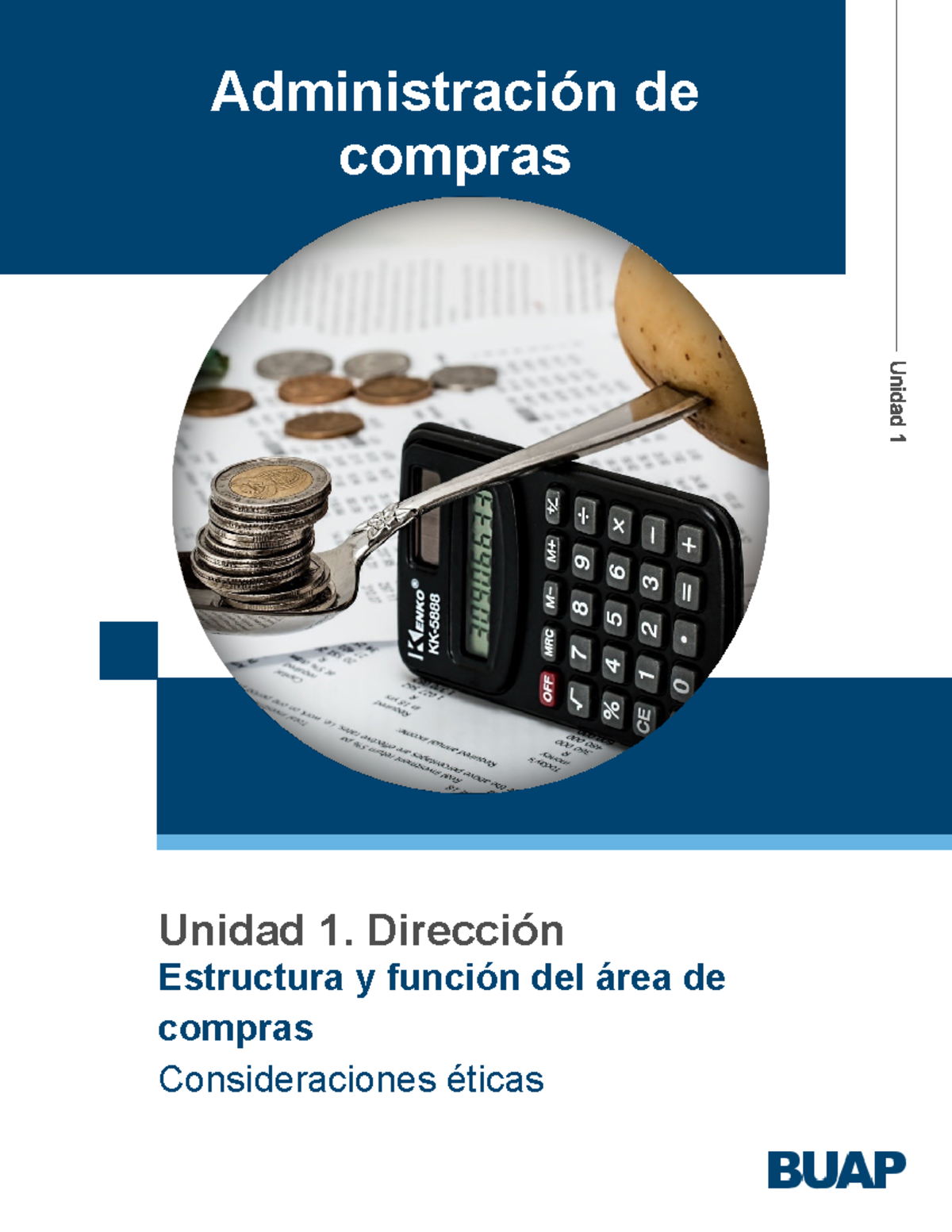 Unidad 01 - Administración de compras Unidad 1. Dirección Estructura y ...