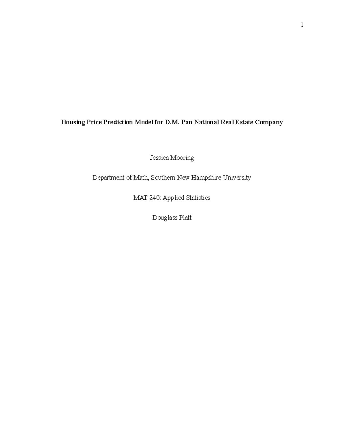 MAT 240: Housing Price Prediction Model Analysis - Studocu