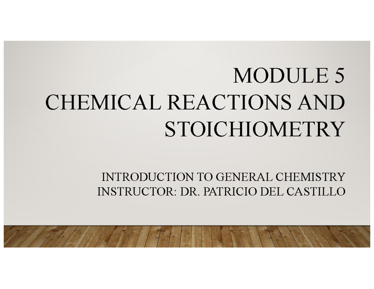 Module 5: Chemical Reactions & Stoichiometry Study Notes - Studocu