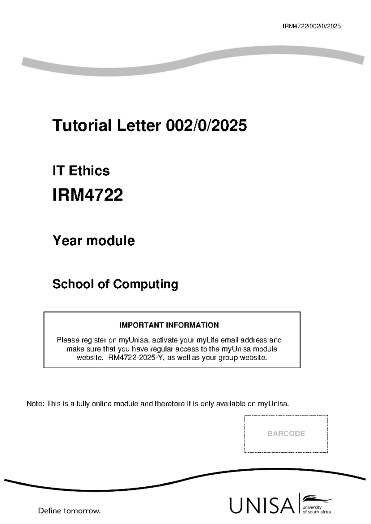 IRM4722 Tutorial Letter: IT Ethics Assignment 2 Guidelines - Studocu