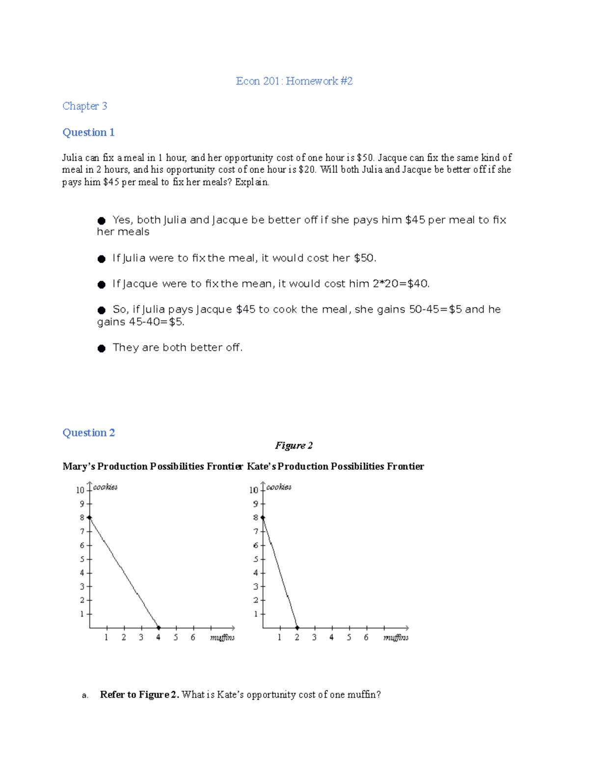 ECO202 Chapter 3 homework - Econ 201: Homework Chapter 3 Question 1 ...