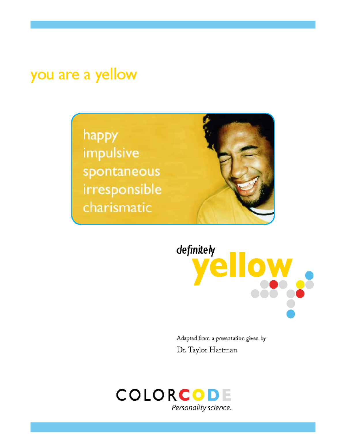 Understanding the Meaning of Yellow Personality Traits - Studocu