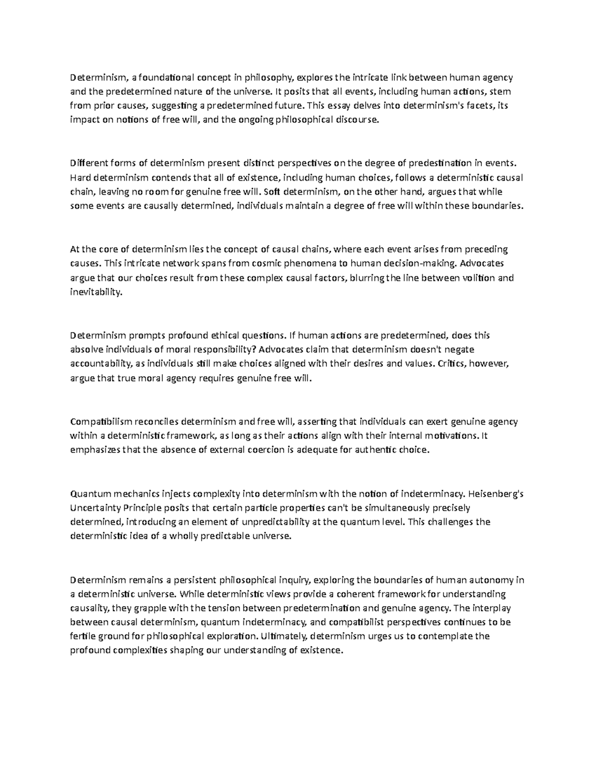 Determinism - It posits that all events, including human actions, stem ...