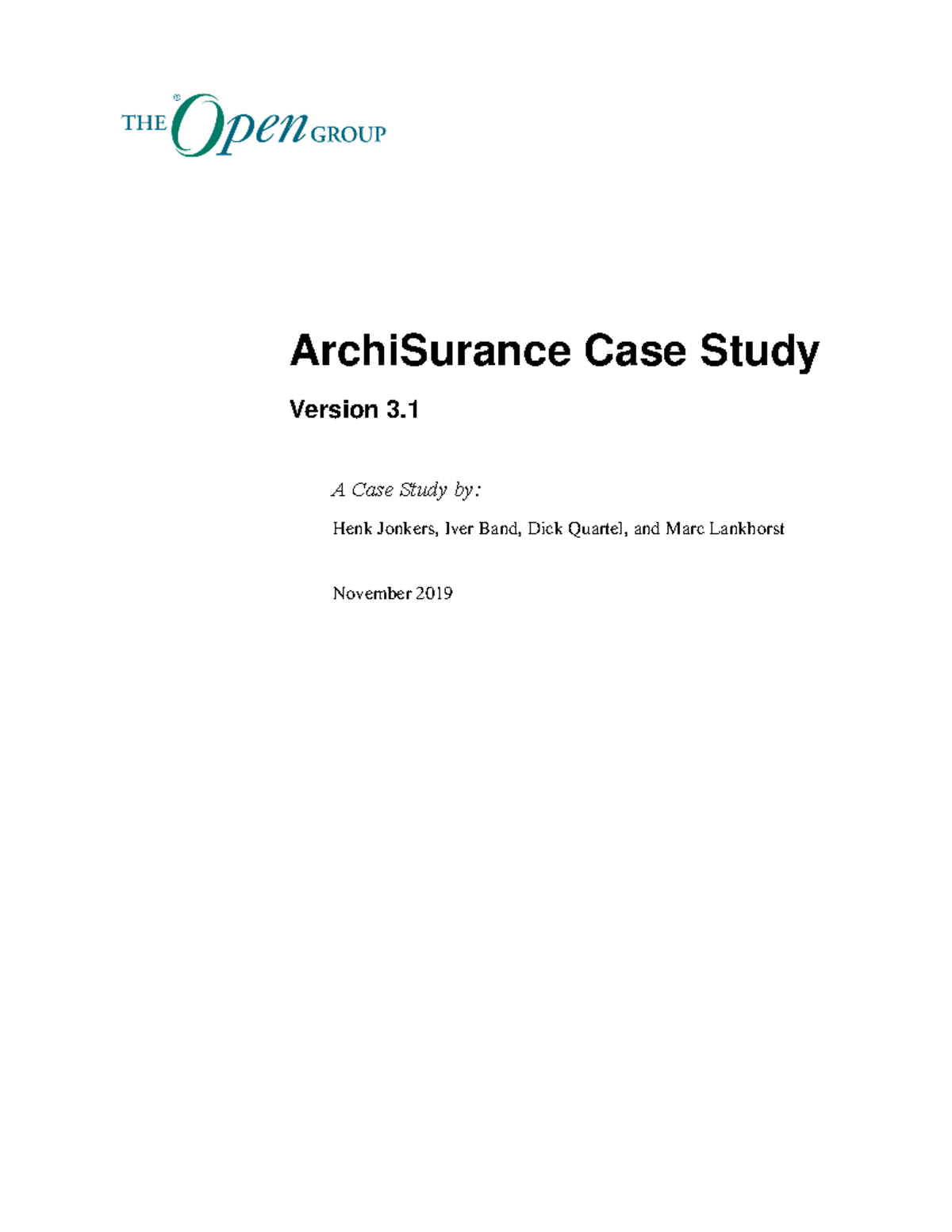 ArchiSurance Case Study Analysis - Version 3 (TOGAF & ArchiMate) - Studocu