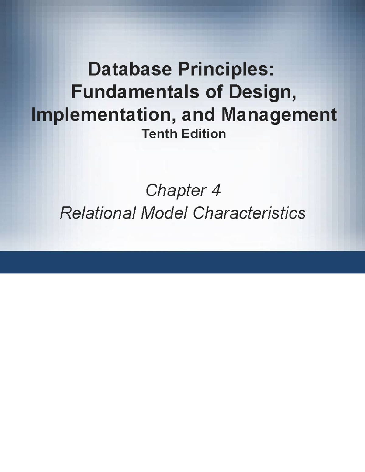 Database Principles: Chapter 4 - Relational Model Characteristics - Studocu