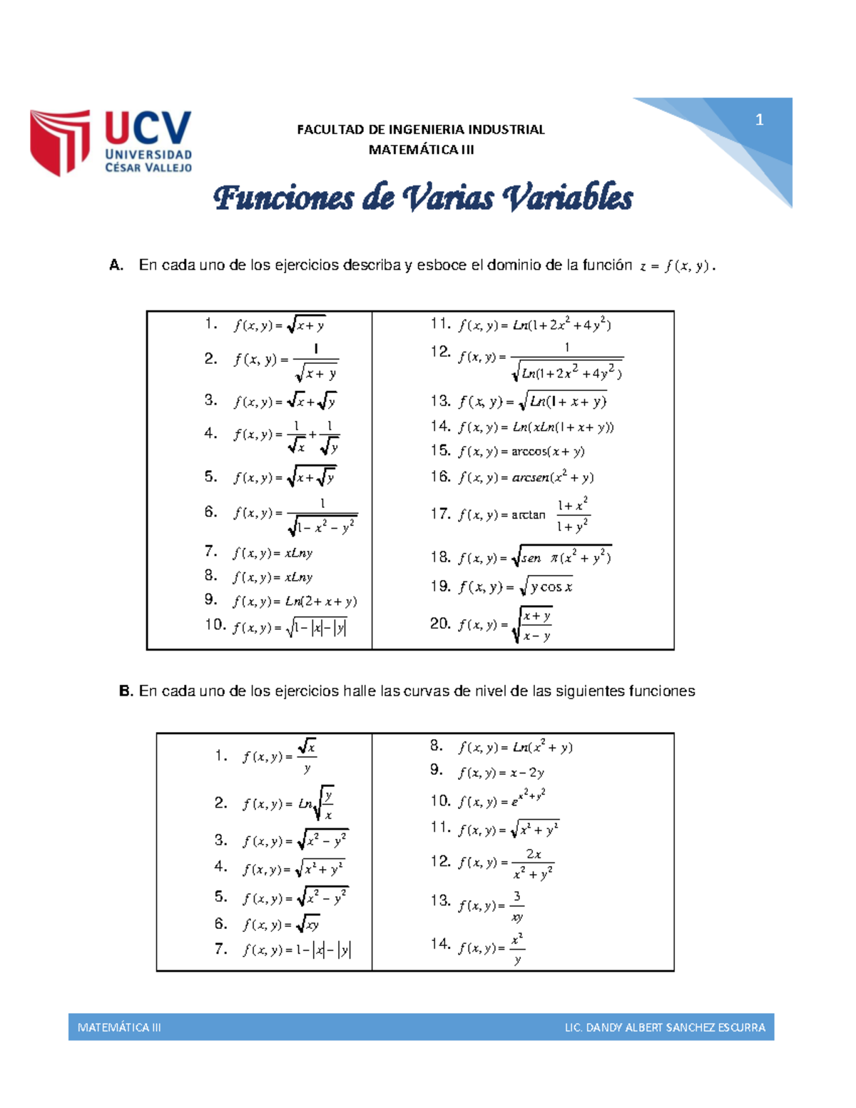 1. Ejercicios - Funciones de varias variables - MATEMÁTICA III LIC. DANDY ALBERT SANCHEZ ESCURRA ...