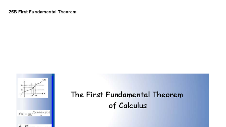 Fundamental Theorem of Calculus - 26B Lecture Notes - Studocu