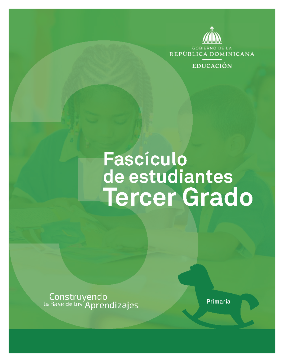 Fascículo de Estudiantes - Tercer Grado: Lengua Española y Matemática ...