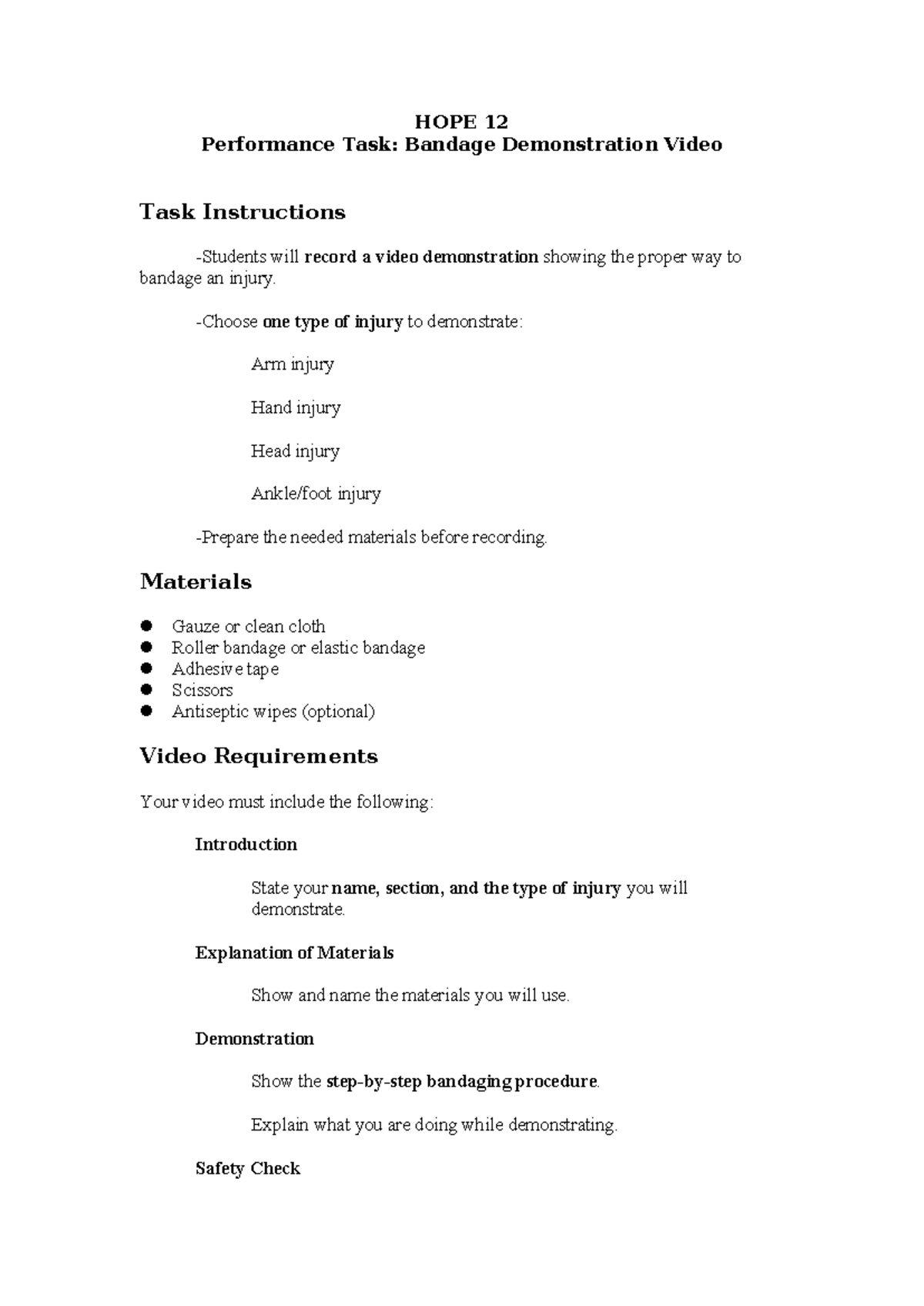 HOPE 12 Performance Task: Bandaging Injury Demo Video Guide - Studocu