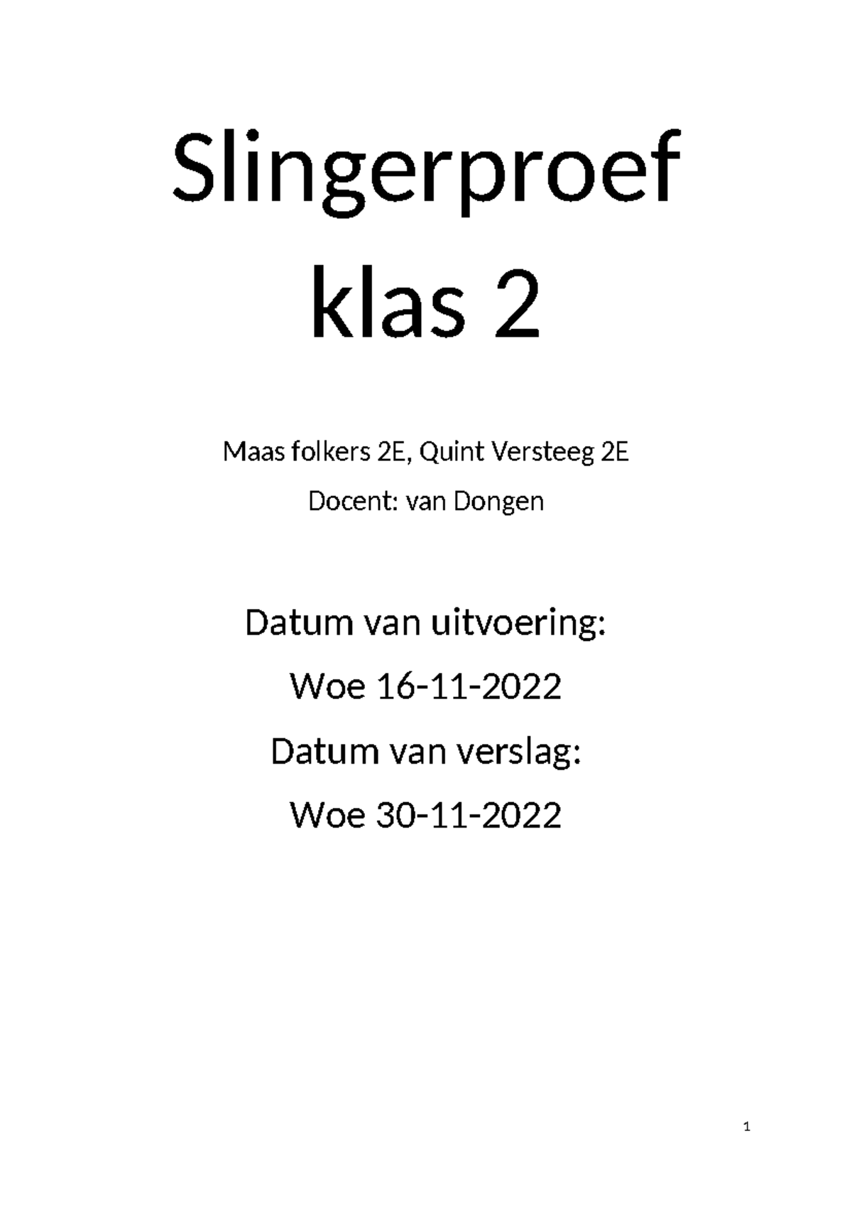 Slingerproef Klas 2: Onderzoek naar Slingertijden en Invloeden ...