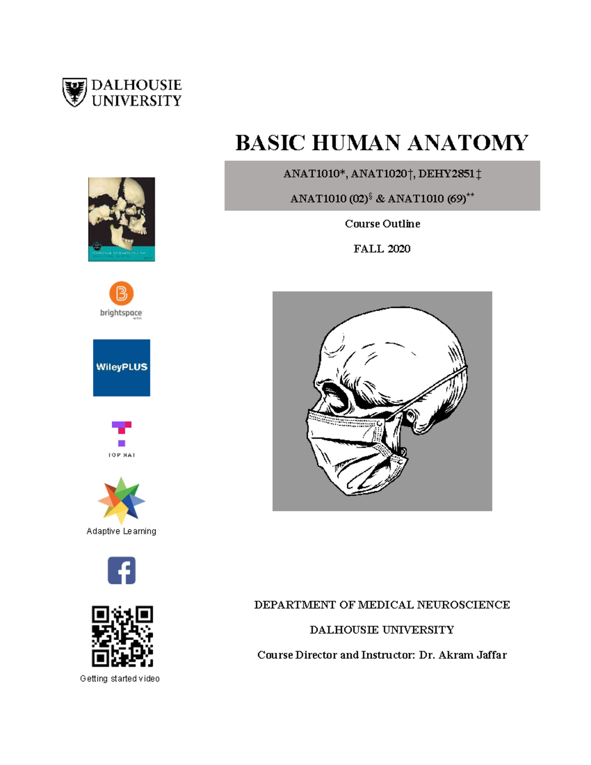 Human Anatomy ANAT Syllabus 1010-1020 & DEHY2851 - Fall 2020 - Studocu