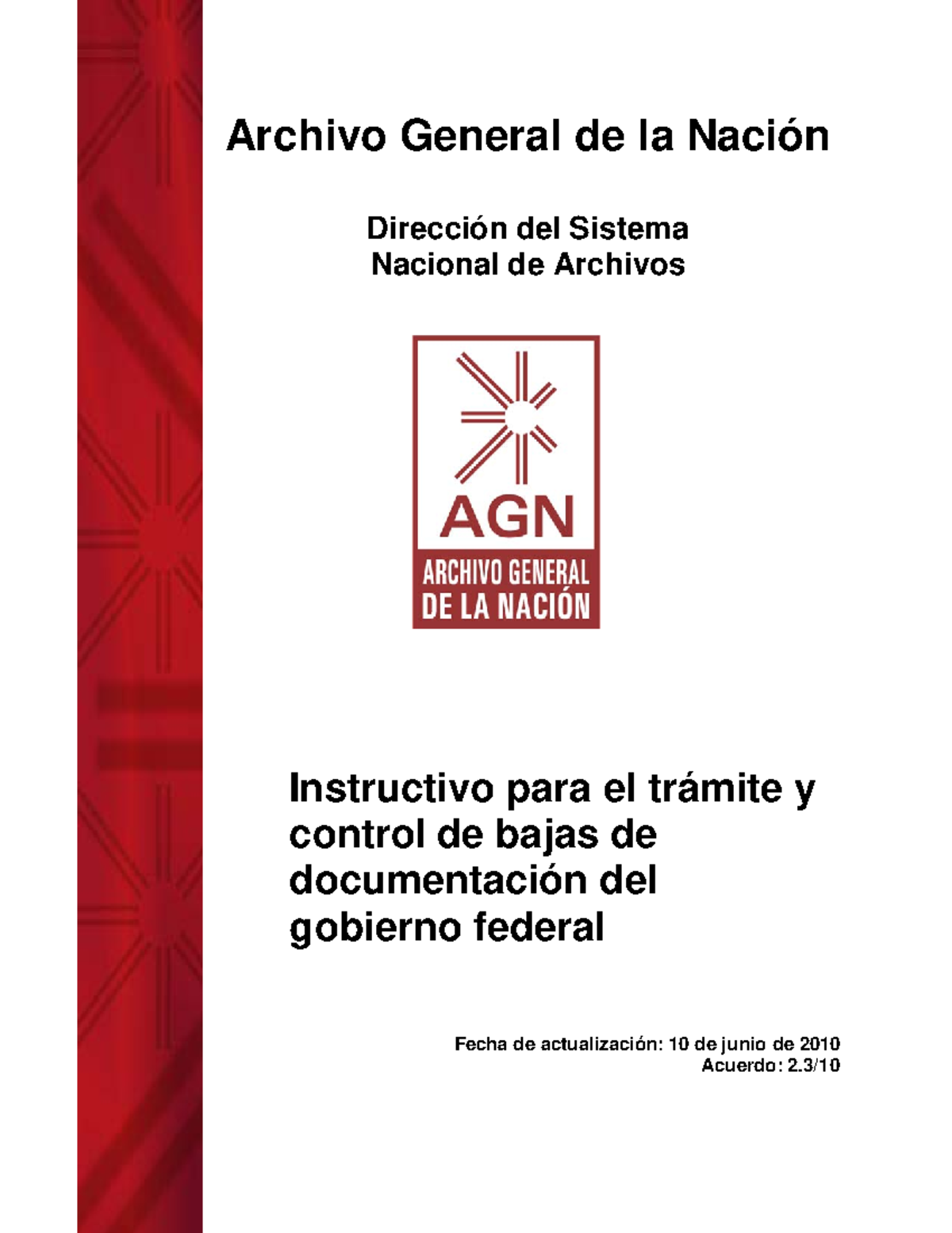 Instructivo para Trámite de Bajas Documentales 2010 - AGN - Studocu