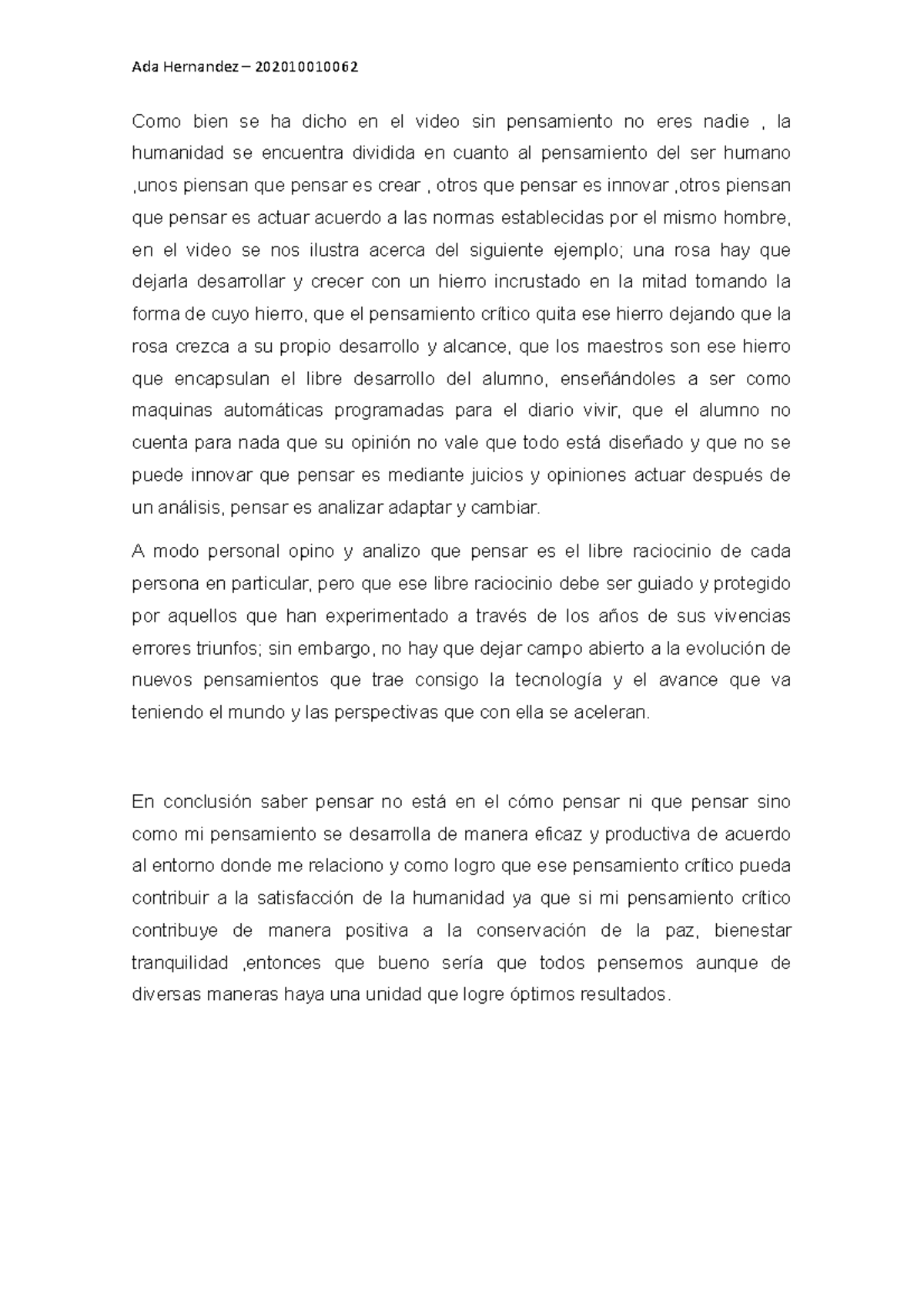 La Responsabilidad - Ada Hernandez – 202010010062 Como bien se ha dicho ...