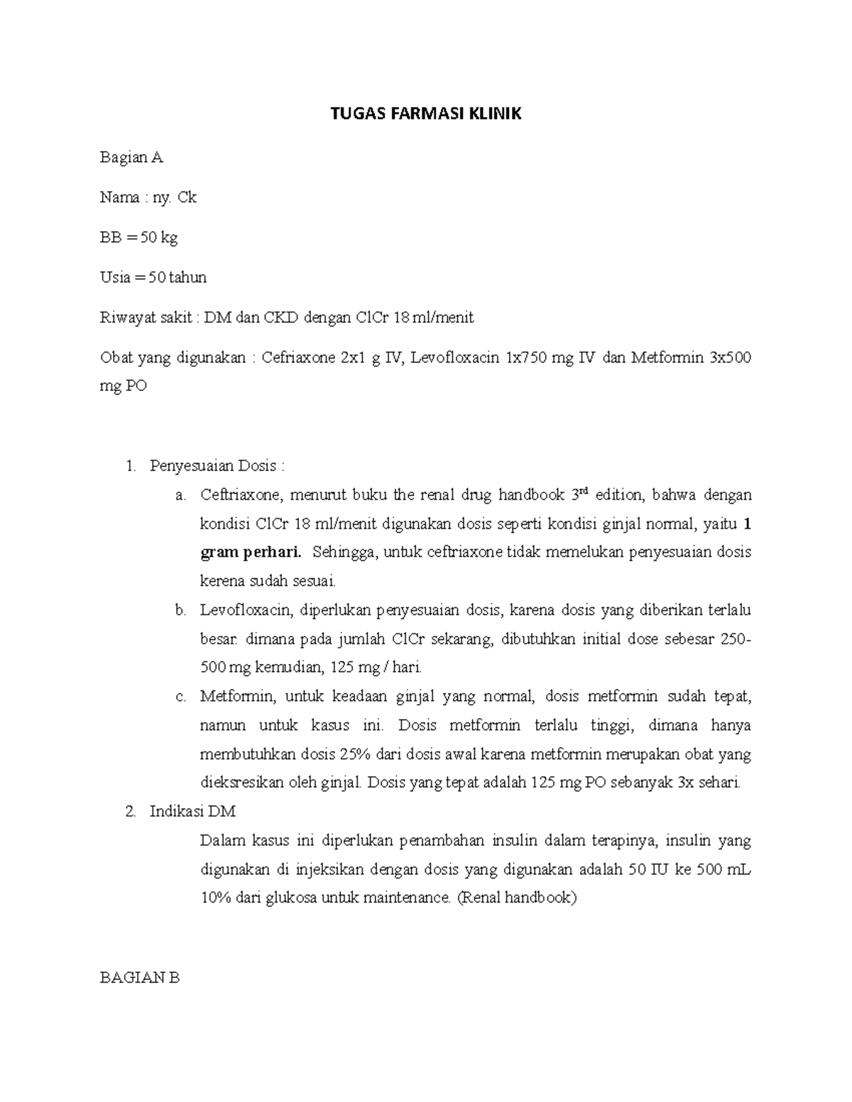 Studi Kasus Farmasi Klinis: Penyesuaian Dosis dan Analisis DRP - Studocu