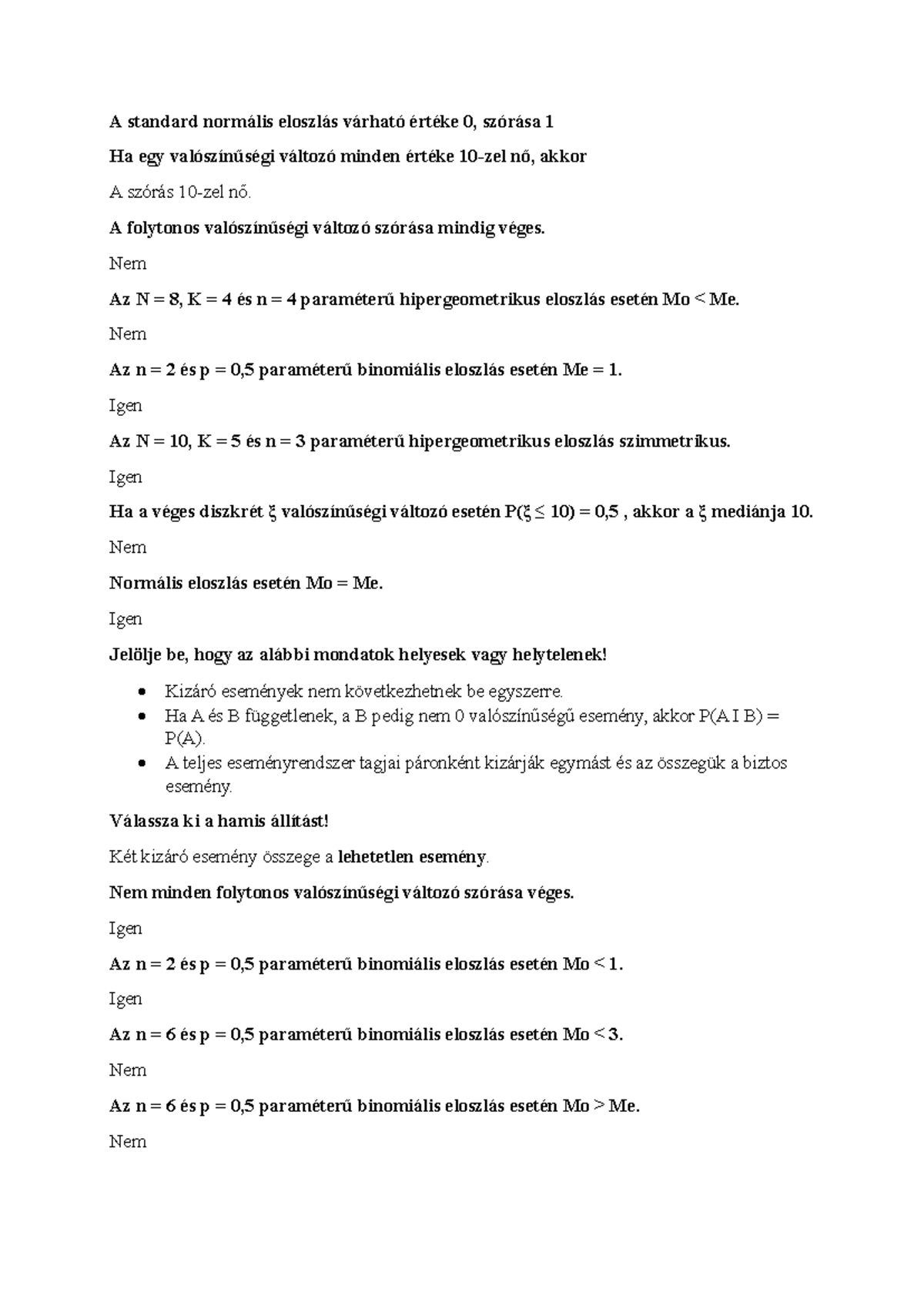 STAT 4.ZH Elmélet - Elmóeleti kóerdóesek a 4.ik ZH -hoz - A standard ...