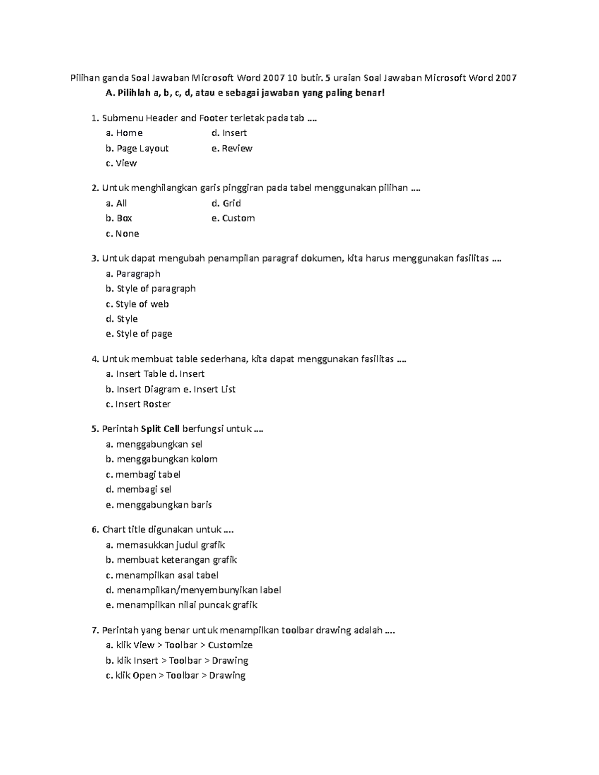 Pilihan ganda soal jawaban microsoft word 2007 - Pilihan ganda Soal ...