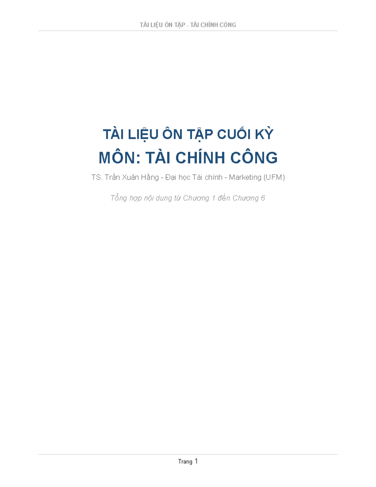 Tài Liệu Ôn Tập Cuối Kỳ Môn Tài Chính Công - Chương 1 đến 6 - Studocu